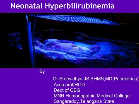 Neonatal Hyperbilirubinemia Bilirubinaemia Of Newbornpptx Ppt