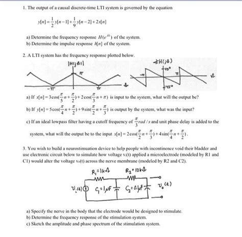 Solved 1 The Output Of A Causal Discrete Time LTI Syste