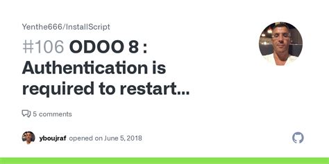 Odoo 8 Authentication Is Required To Restart Rvice · Issue 106 · Yenthe666