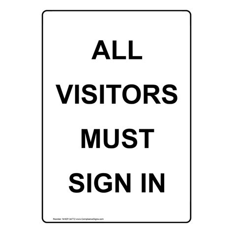 Vertical Sign Policies Regulations All Visitors Must Sign In
