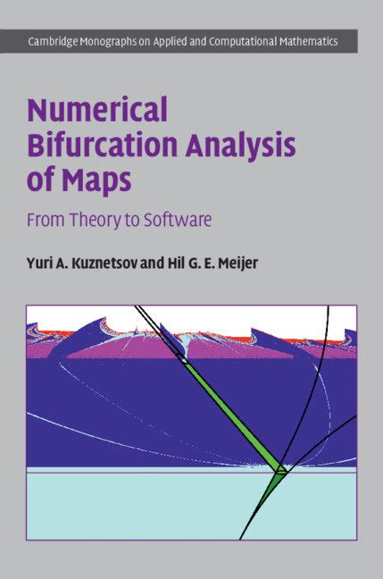 Numerical Bifurcation Analysis Of Maps Cambridge University Press Bookshop