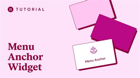 How To Use The Menu Anchor Widget In Elementor Academy