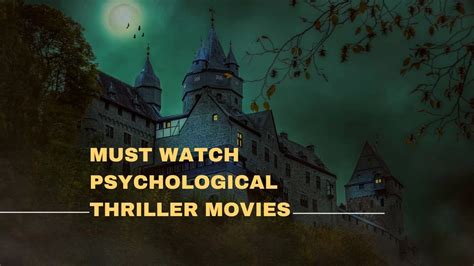 Must Watch Psychological Thriller Movies Gobookmart
