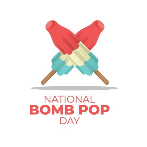 What Is National Bomb Pop Day At Stella Bowles Blog