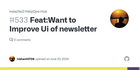 Feat Want To Improve Ui Of Newsletter Issue Mdazfar HelpOps Hub GitHub