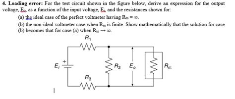 Solved For The Test Circuit Shown In The Figure Below