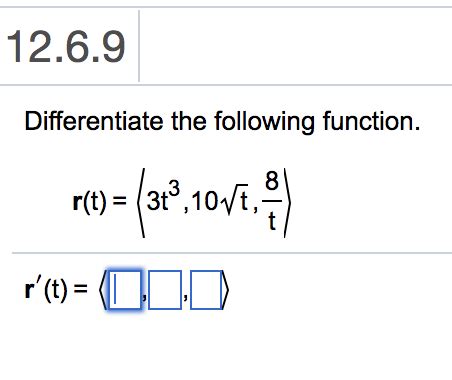 Solved Differentiate The Following Function Chegg