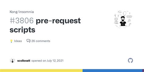 Pre Request Scripts · Kong Insomnia · Discussion 3806 · Github