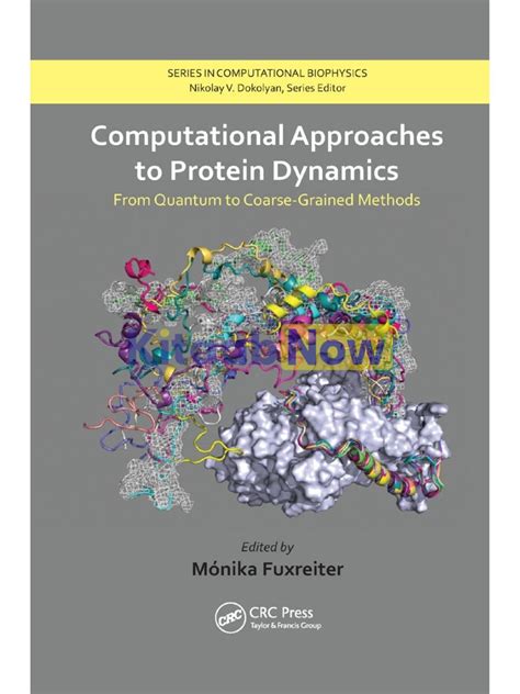 Computational Approaches To Protein Dynamics Kitaabnow