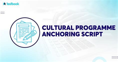 Cultural Programme Anchoring Script Sessions Script Examples And Tips