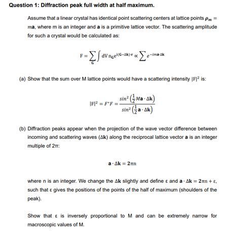 Solved Question Diffraction Peak Full Width At Half Chegg
