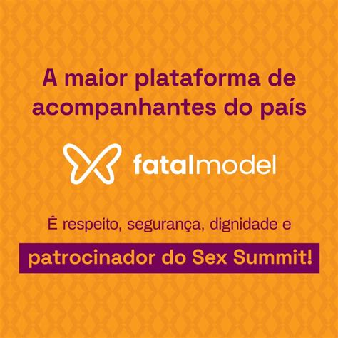 Fatal Model Plataforma Que Revolucionou O Trabalho De Acompanhantes No