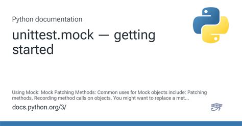 Unittest Mock — Getting Started — Python 3 15 0a0 Documentation