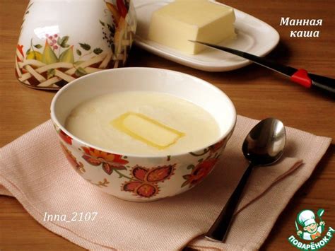 Манная каша – кулинарный рецепт