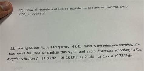 Solved 20 Show All Recursions Of Euclids Algorithm To Find