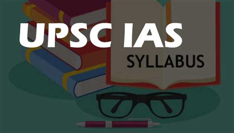 UPSC Syllabus Civil Service Exam Prelims Mains And Interview GetintoIAS Com
