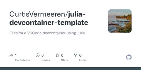 Github Curtisvermeerenjulia Devcontainer Template Files For A