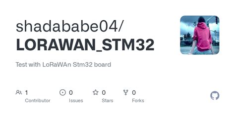 Github Shadababe04lorawanstm32 Test With Lorawan Stm32 Board