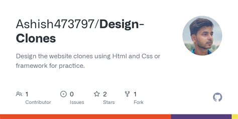 Github Ashish473797design Clones Design The Website Clones Using