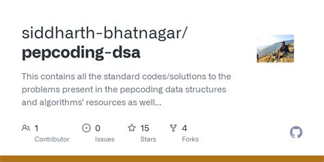 Github Siddharth Bhatnagarpepcoding Dsa This Contains All The Standard Codessolutions To