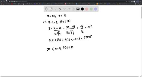 Solved A Normal Distribution Has A Mean Of μ 58 And A Standard Deviation Of σ 12 Standard