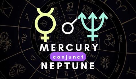 Mercury Conjunct Neptune Aspect Astroligion Com