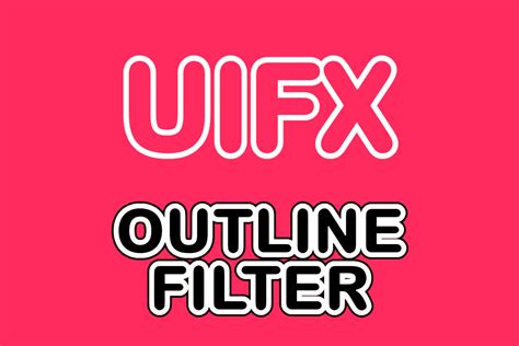 Uifx Outline Filter Gui Tools Unity Asset Store Uifx Outline Filter Gui Tools Unity Asset Store
