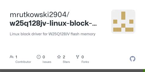 Github Mrutkowski2904w25q128jv Linux Block Driver Linux Block Driver For W25q128jv Flash Memory