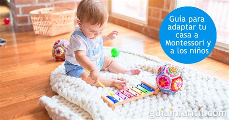 Guía Para Adaptar Tu Casa A Montessori Y A La Autonomía De Los Niños