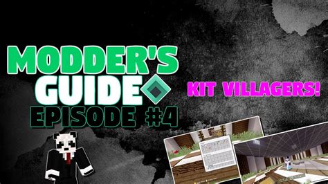 minecraft modder s guide 4 kit villagers easier way youtube