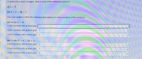 Solved Point On A Piece Of Paper Sketch Each Of The Chegg Com
