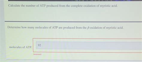 Solved Calculate The Number Of ATP Produced From The Chegg Com