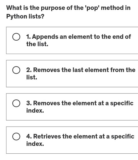Solved What Is The Purpose Of The Pop Method In Python Lists 1