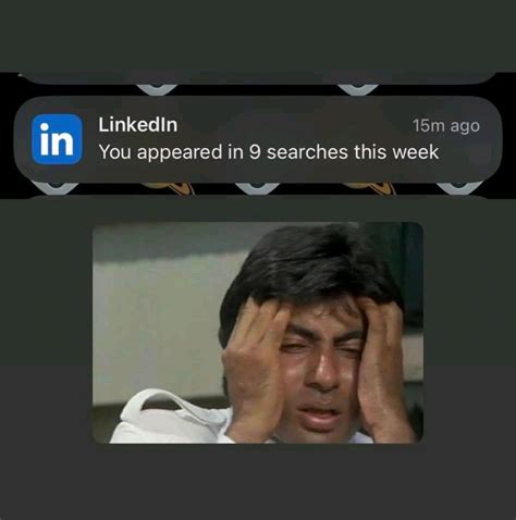 Mukesh Singh On Linkedin Is It Just Me Or Does Everyone Feels The Same😭😭