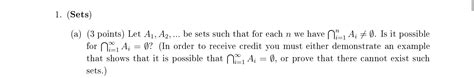 Solved Sets N A 3 Points Let A 1 A 2 Dots Be Sets Chegg Com