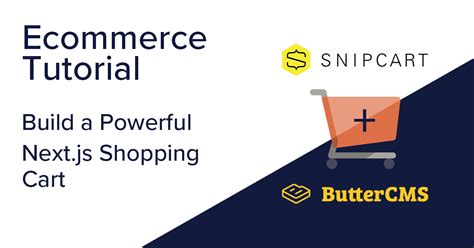 Ecommerce Tutorial Build A Powerful Nextjs Shopping Cart