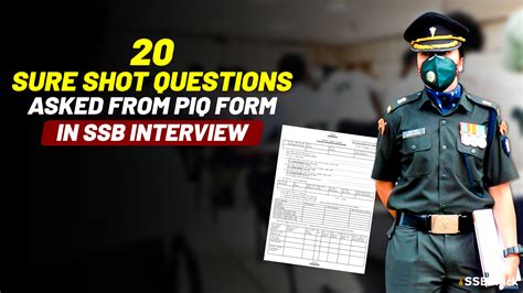 Sure Shot Questions Asked From PIQ Form In SSB Interview