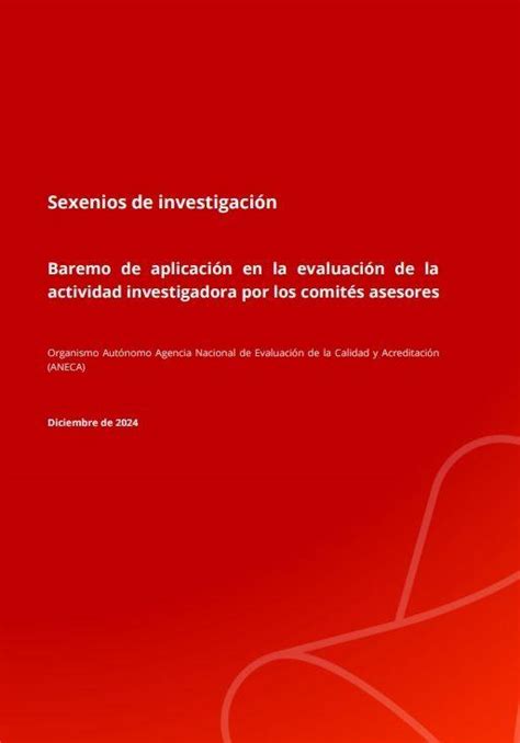 Sexenios De Investigación 2024 Criterios Para La Evaluación De La