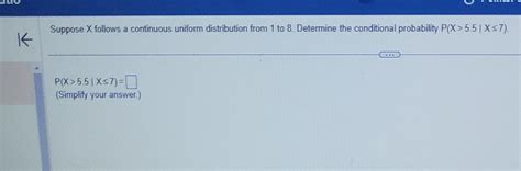 Solved Suppose X Follows A Continuous Uniform Distribution