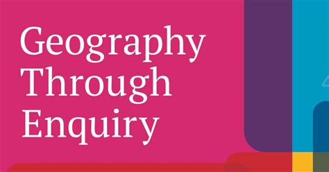 Geographical Association On Linkedin Geography Through Enquiry Second