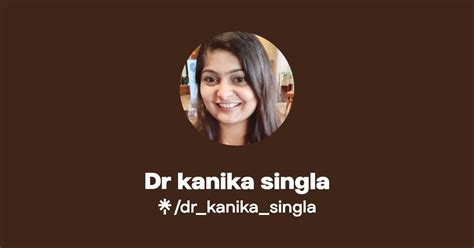dr kanika singla twitter instagram facebook linktree