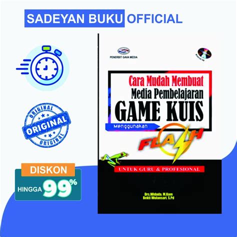 Jual Cara Mudah Membuat Media Pembelajaran GAME KUIS Menggunakan Flash Untuk Guru Profesional