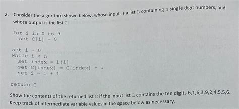 Solved Consider The Algorithm Shown Below Whose Input Is Chegg