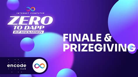 Icp Zero To Dapp Hackathon Finale And Prizegiving Youtube