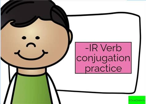 Boom Cards Ir Verb Conjugation Practice Conditional By Dual Dialects