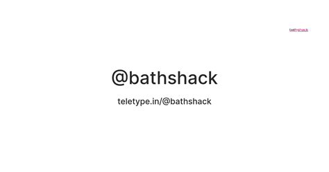 Bathshack — Teletype