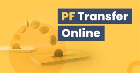 PF Transfer Online Learn The Step By Step Process