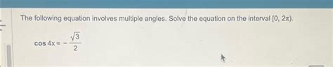 solved the following equation involves multiple angles