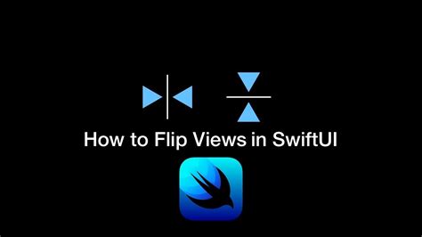 how to flip views vertically in swiftui youtube