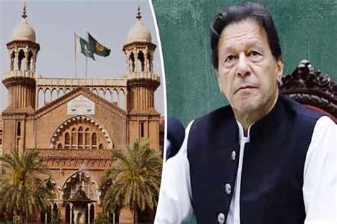 لاہور ہائیکورٹ عمران خان کی حفاظتی ضمانت کی ایک اور درخواست تیار